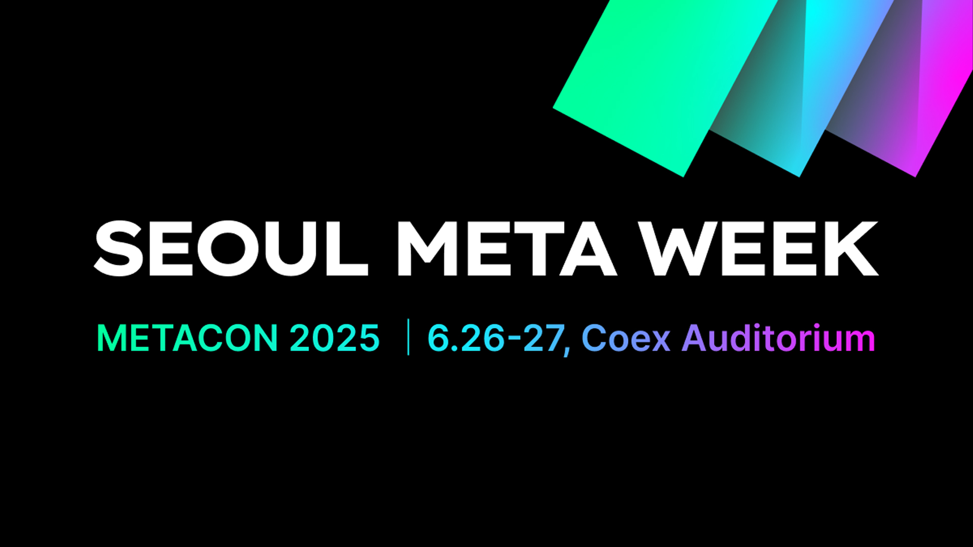 SMW2025 | June 26-27 @Coex